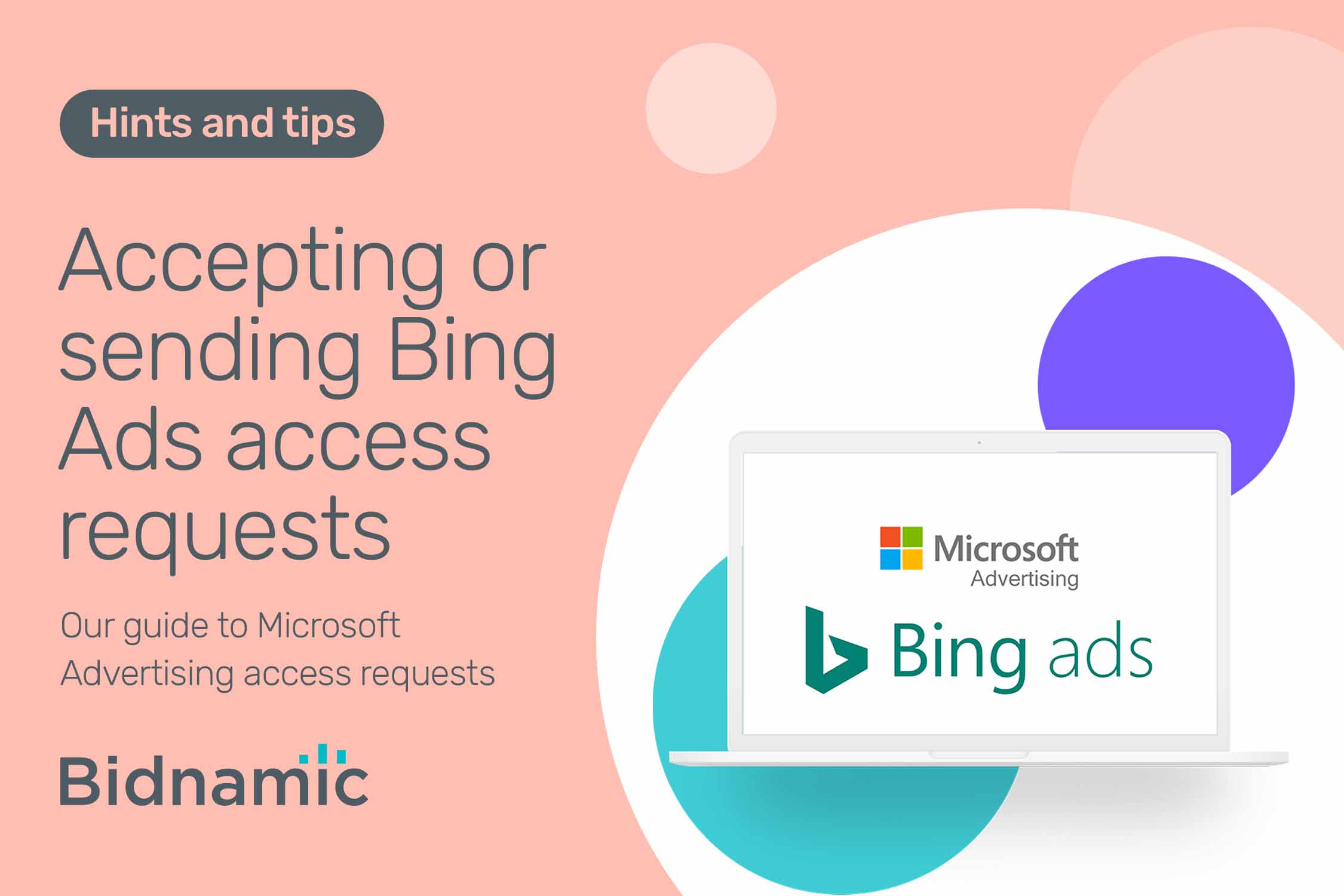 How to accept or send Bing Ads (Microsoft Advertising) access requests | Bidnamic